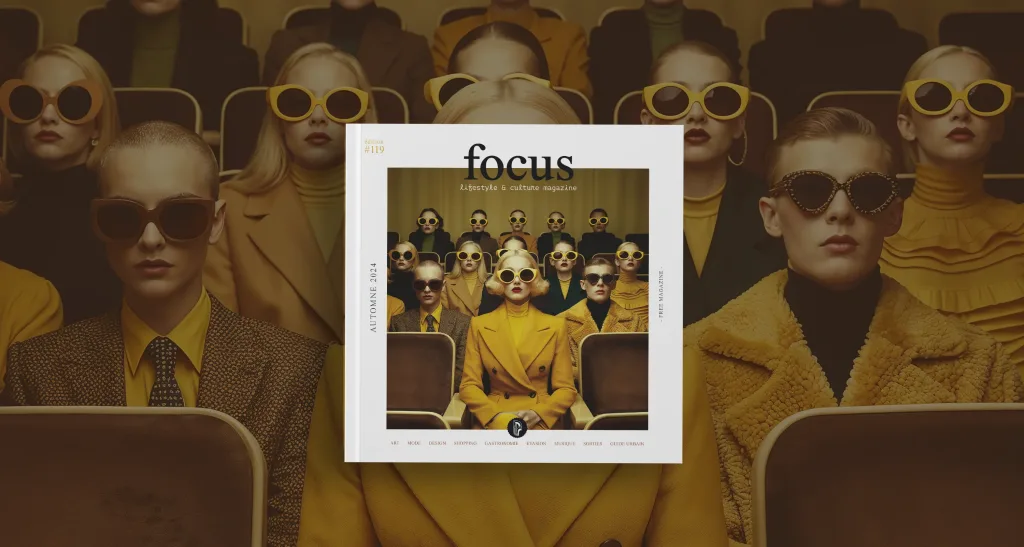 Focus Magazine N°119 – l’édition automnale qui sublime la saison